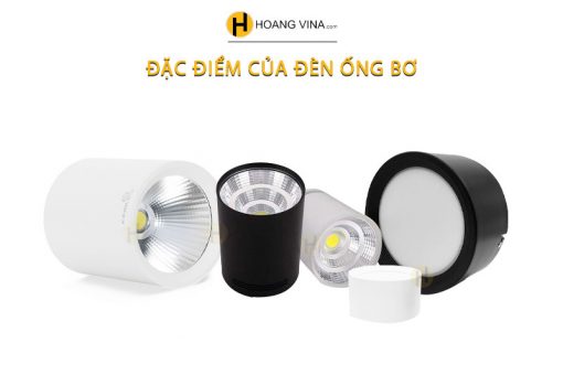 Đèn ống bơ là gì? Cấu tạo và đặc điểm - Hoàng Vina